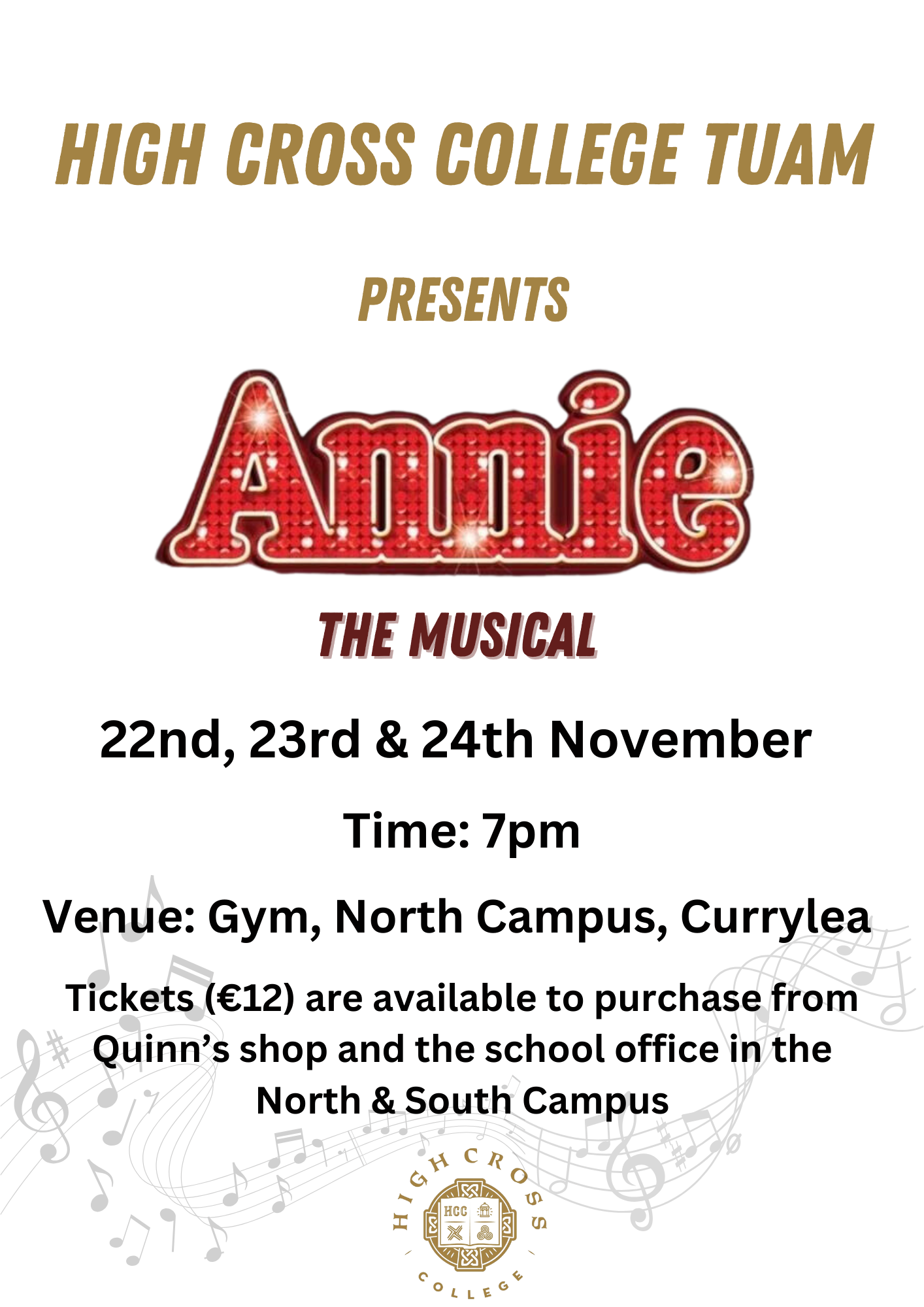 High Cross College presents Annie - High Cross College, Tuam